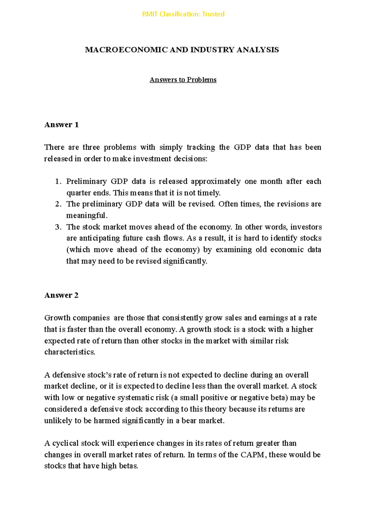 Week 4 Tutorial Solutions - MACROECONOMIC AND INDUSTRY ANALYSIS Answers to Problems Answer 1 ...