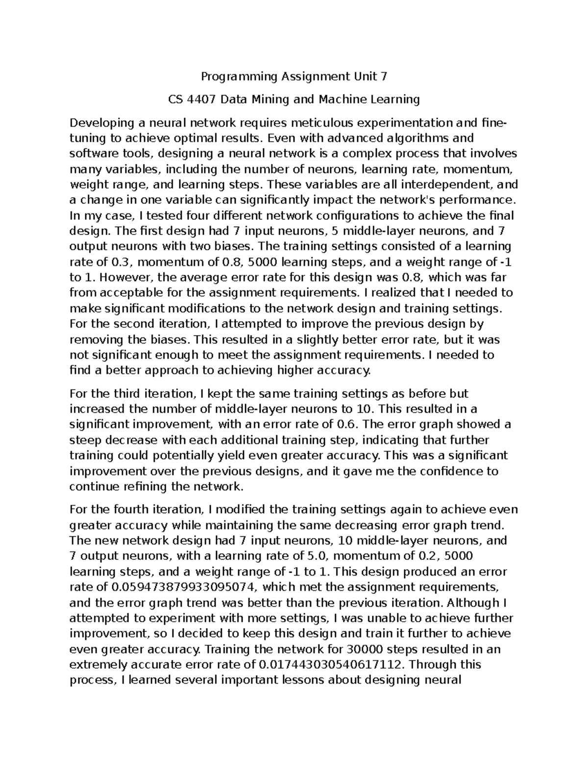 Neural Network Design and Optimization - CS 4407 Programming Assignment - Studocu