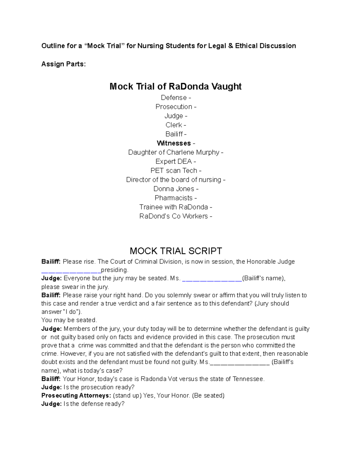 NUR 301: Mock Trial Script for RaDonda Vaught Case Discussion - Studocu