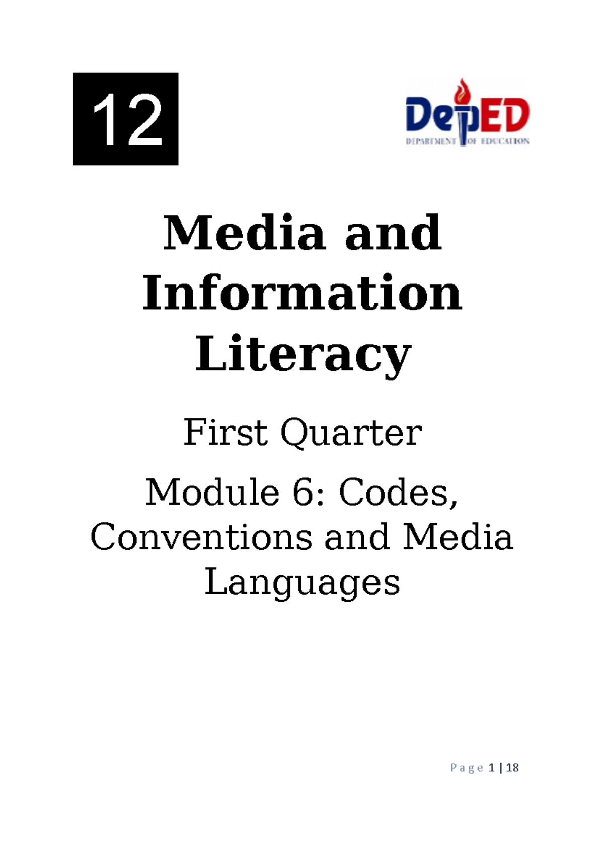 Media Languages: Codes and Conventions - First Quarter Module 6 - Studocu