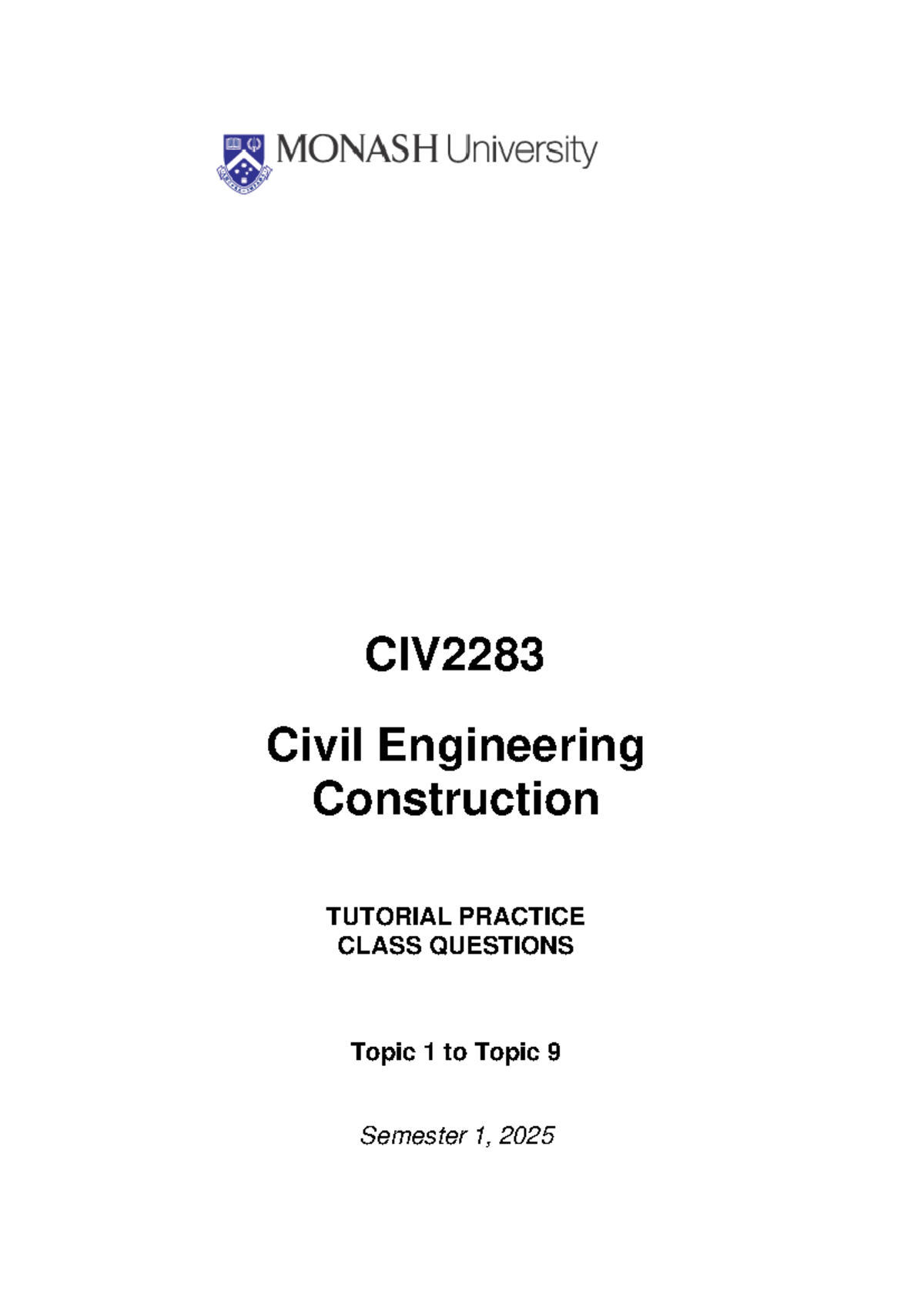 CIV2283 Civil Engineering Construction Tutorial Practice Questions 2025 - Studocu