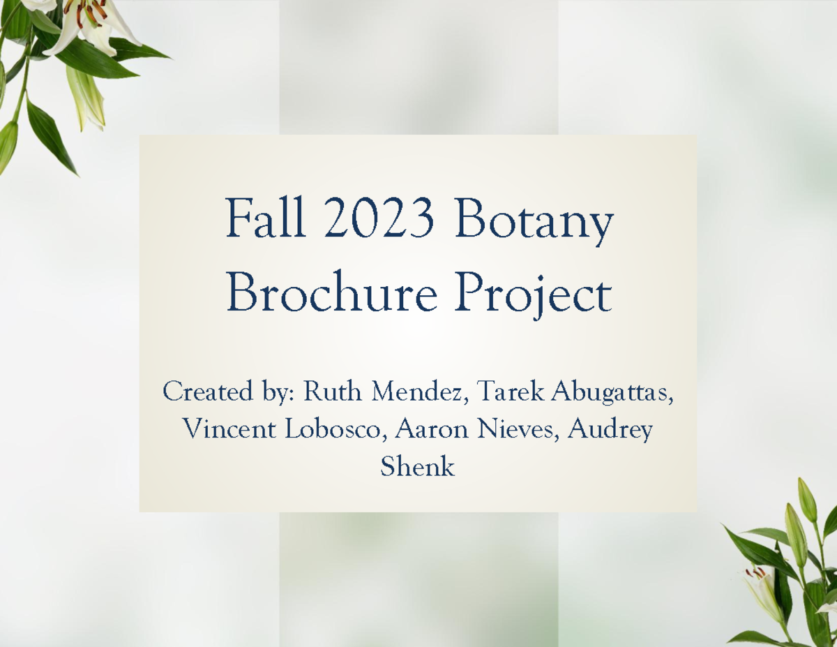 Botany Brochure Project Final - Fall 2023 Botany Brochure Project ...