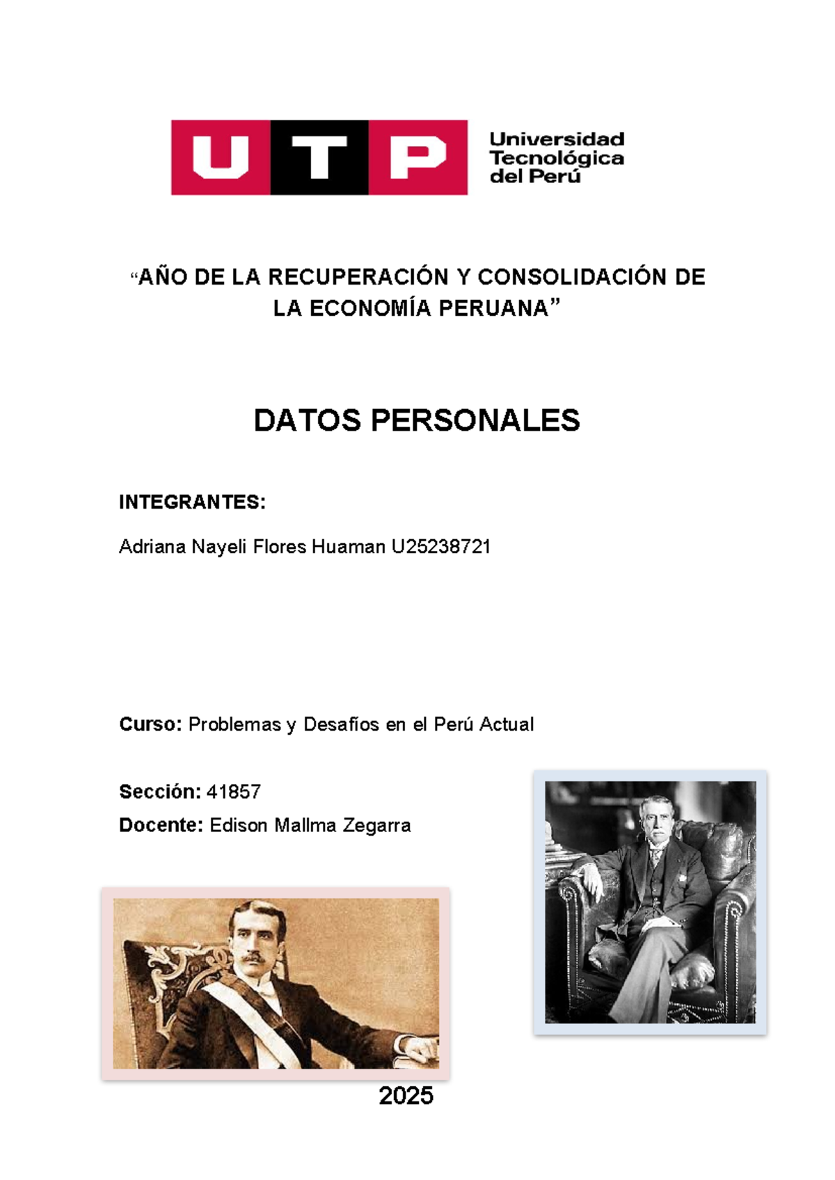 Ensayo sobre el Oncenio de Leguía - Curso: Problemas y Desafíos en el ...