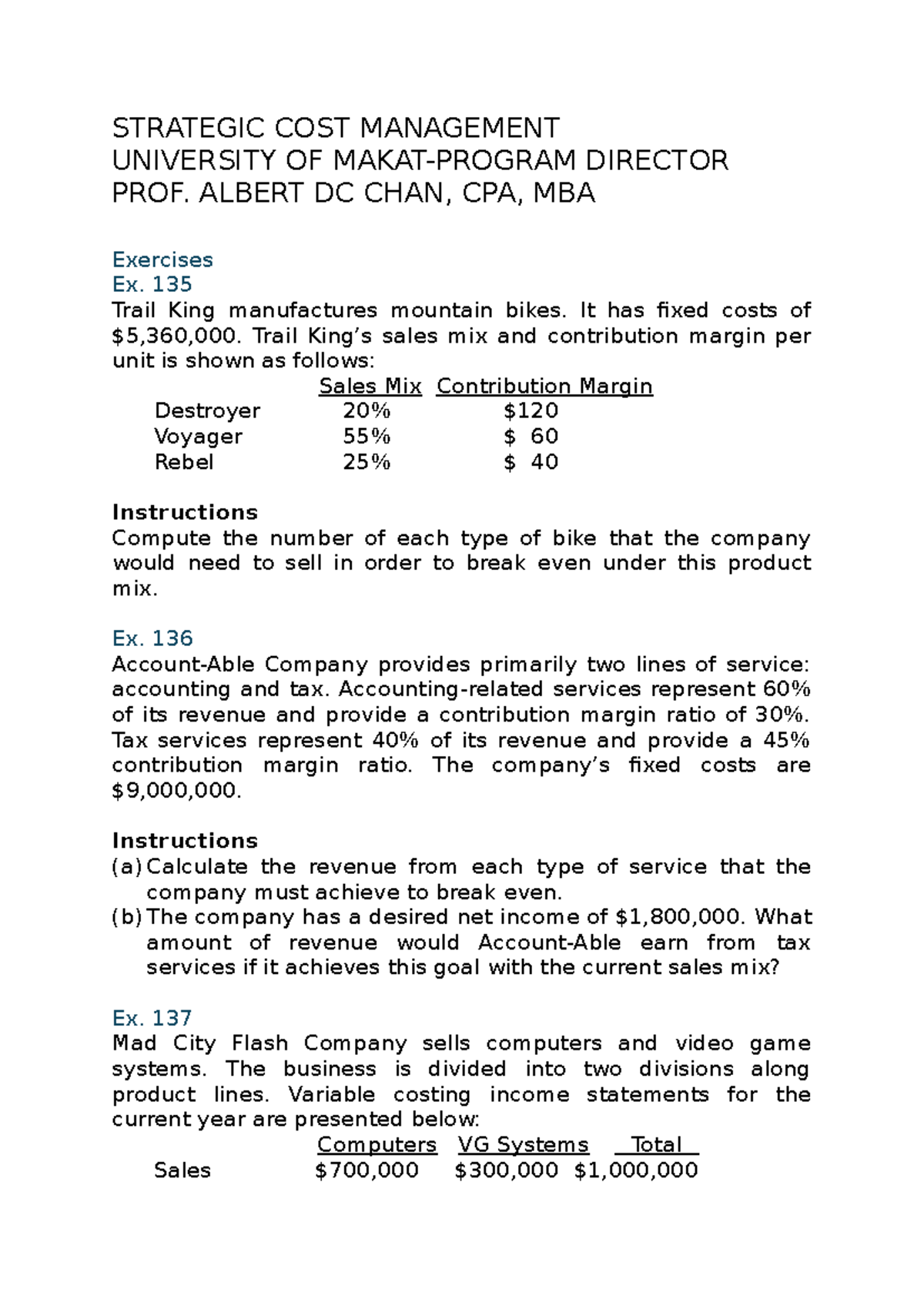 Strategic Cost Management Exercises: Break-Even Analysis & Product Mix ...