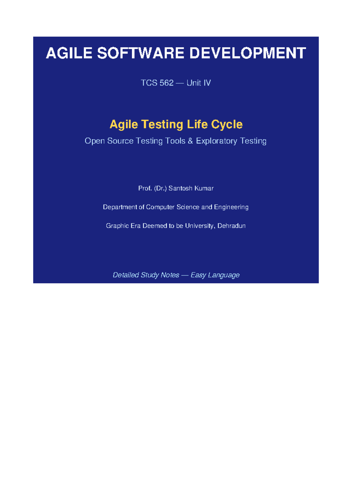 Agile Testing Life Cycle & Tools - TCS 562 Study Notes - Studocu