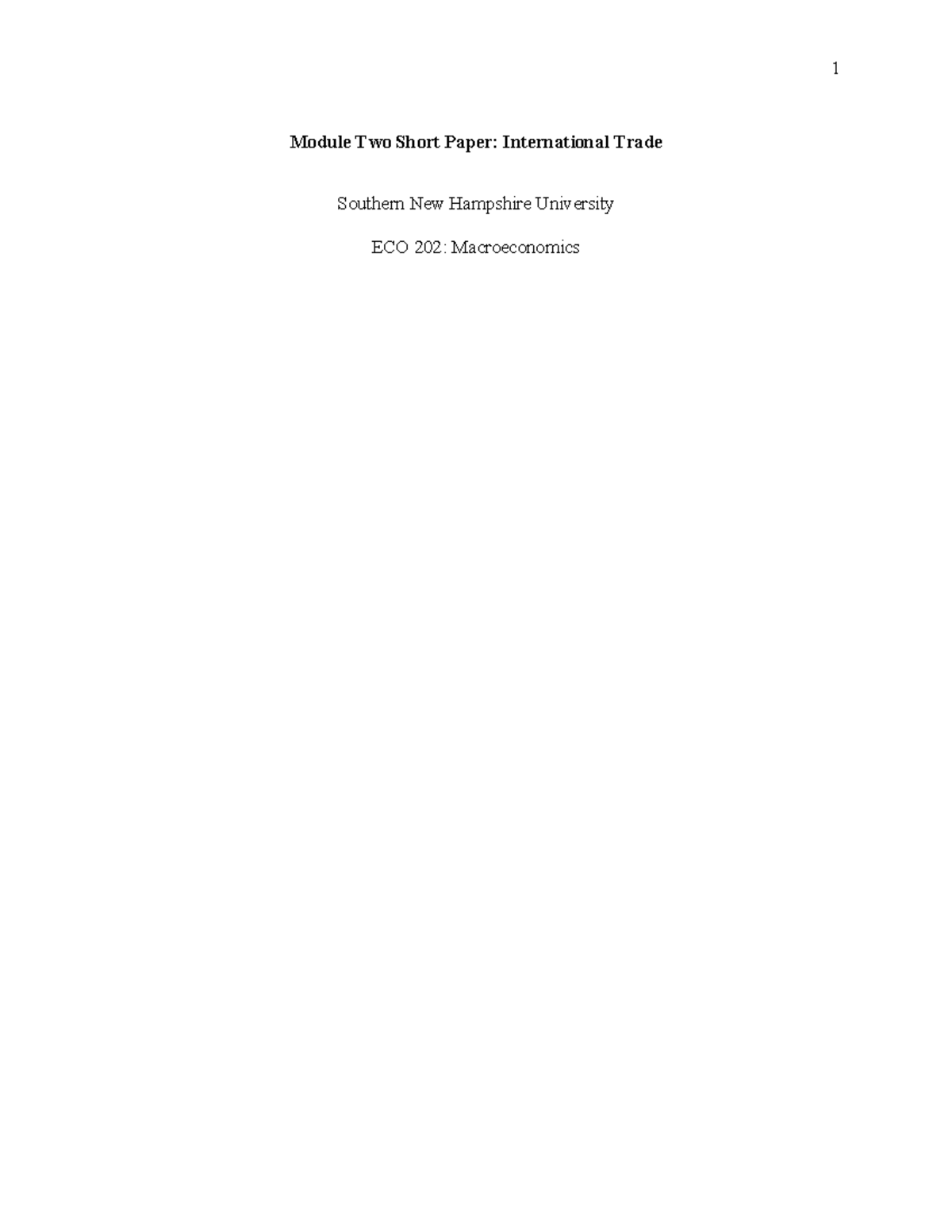 ECO 202 Module Two Short Paper - Module Two Short Paper: International ...