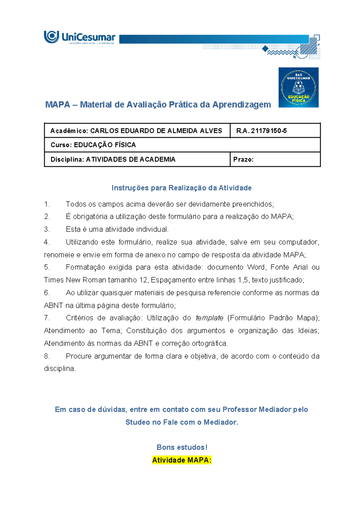 Mapa atividade academia - MAPA – Material de Avaliação Prática da ...