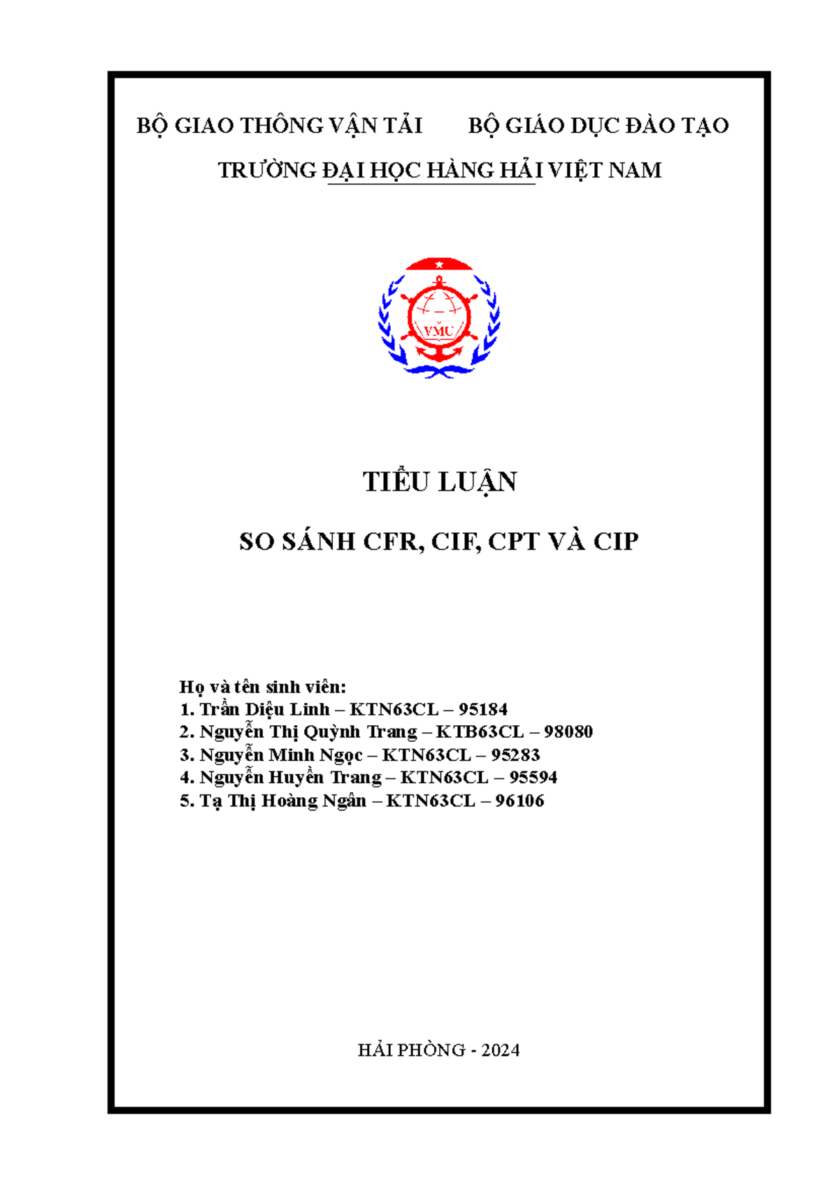 So sánh Incoterms CFR, CPT, CIP và CIF: Tiểu luận 2024 - Studocu