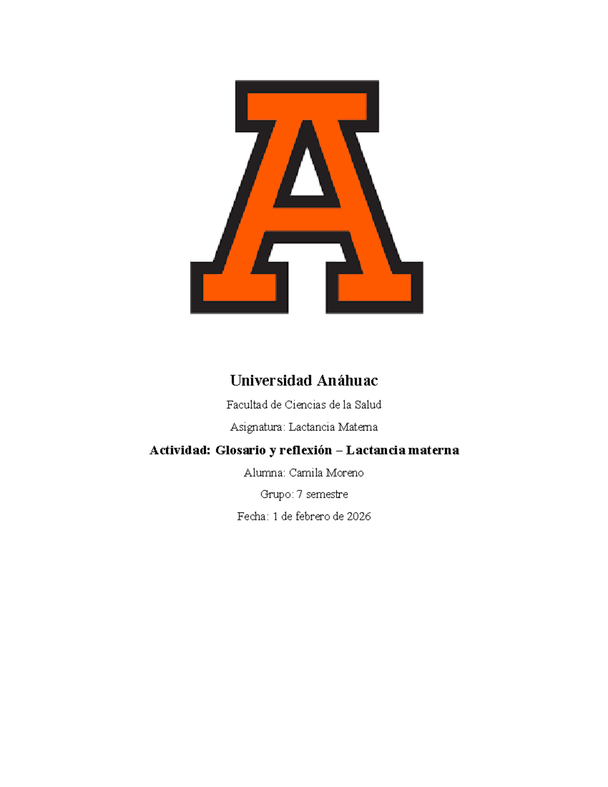 Glosario y Reflexión sobre Lactancia Materna - 7 Semestre - Studocu