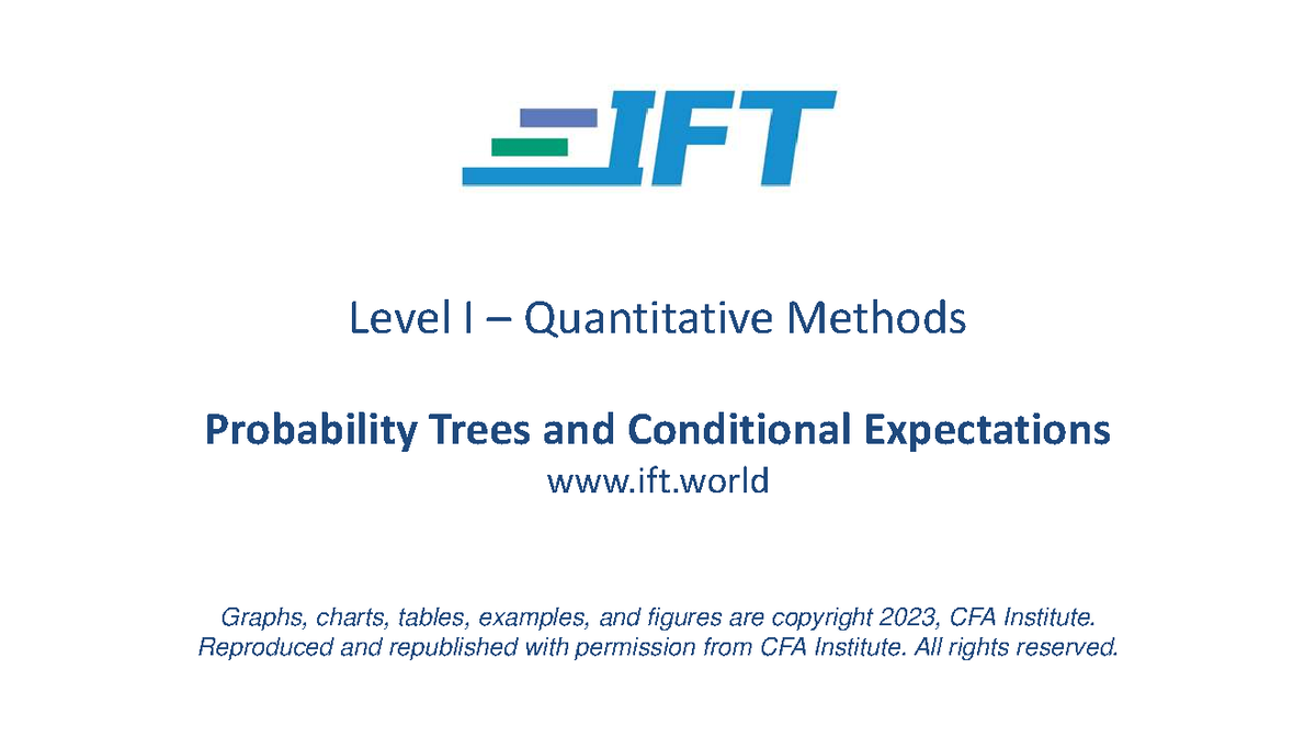 CFA Level I: Probability Trees & Conditional Expectations Notes - Studocu