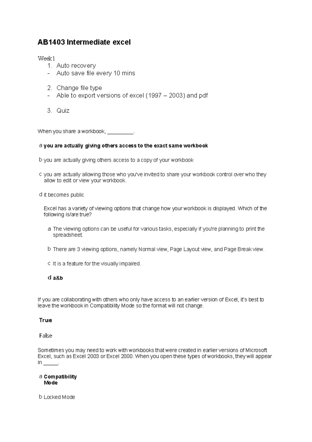Weekly quiz - AB1403 Intermediate excel Week 1. Auto recovery - Auto save file every 10 mins 2 ...