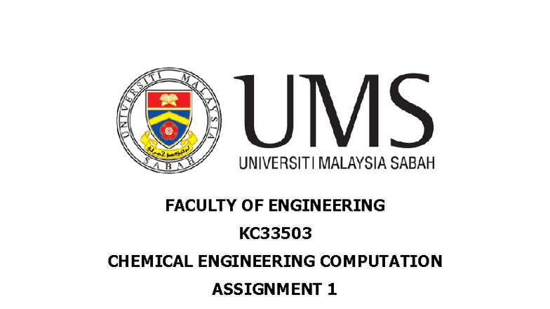 KC33503 Chemical Engineering Computation Assignment 1: Root Finding & - Studocu