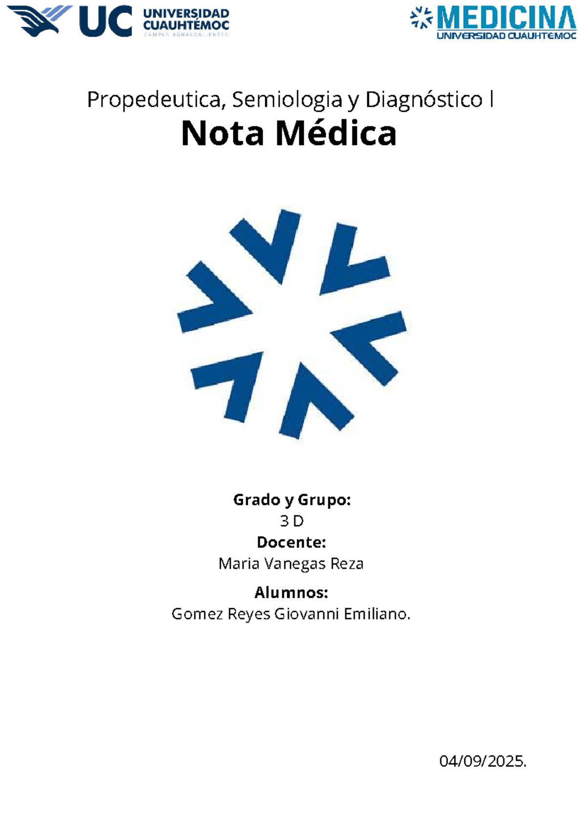 Nota Médica Psoap: Semiología y Diagnóstico 3D - Caso Clínico - Studocu