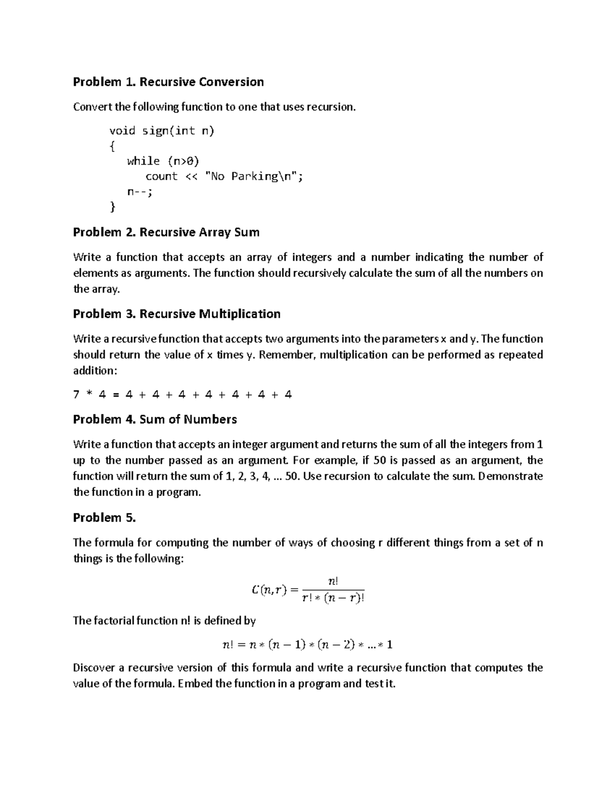5 - Recursion - Problem 1. Recursive Conversion Convert the following ...