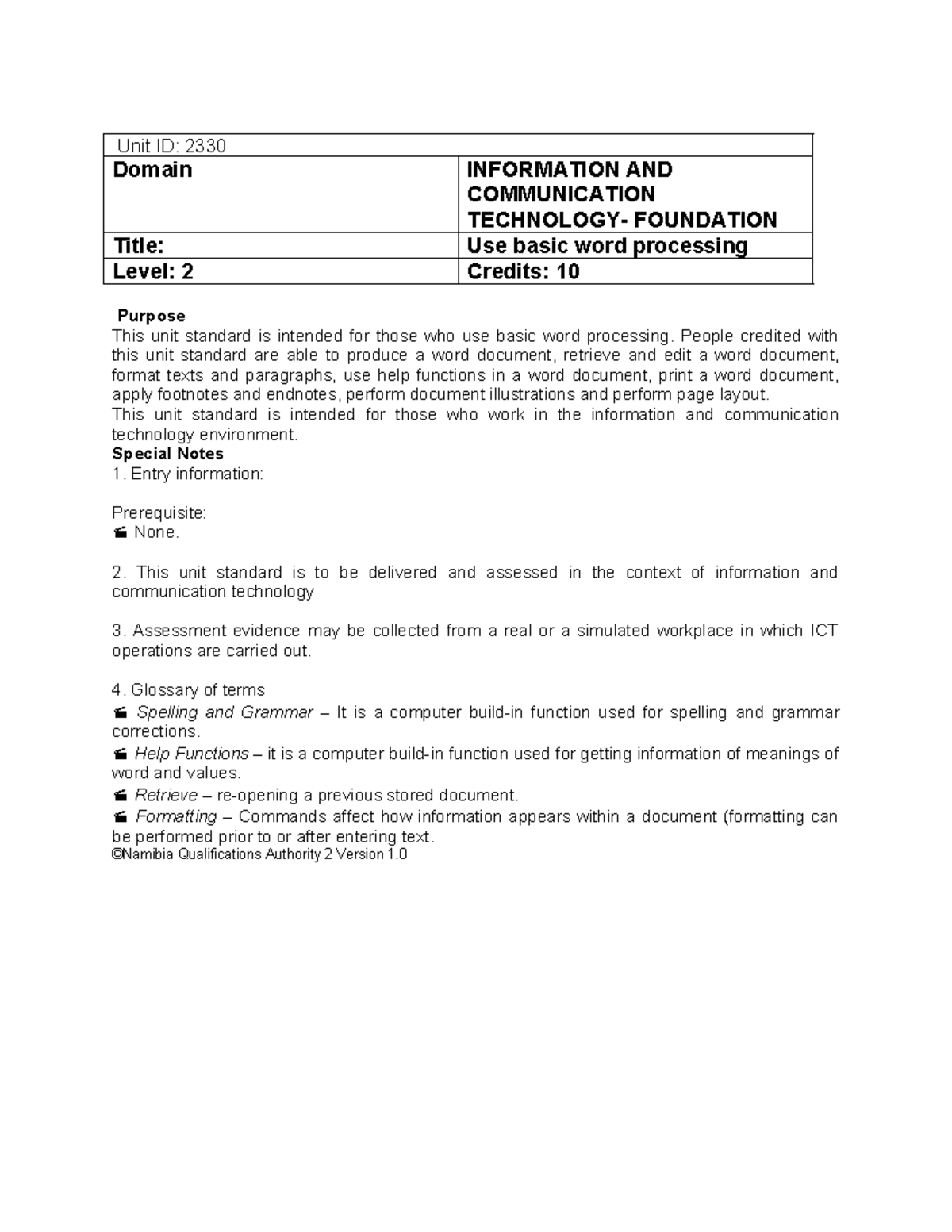 Notes - Purpose This unit standard is intended for those who use basic ...