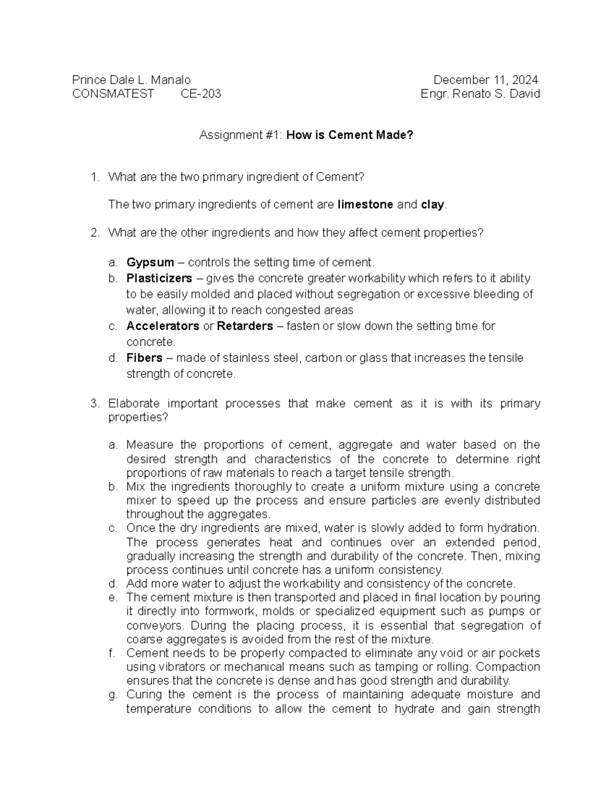 Assignment #1 Prince Dale L. Manalo Consmatest CE-203 How is Cement ...