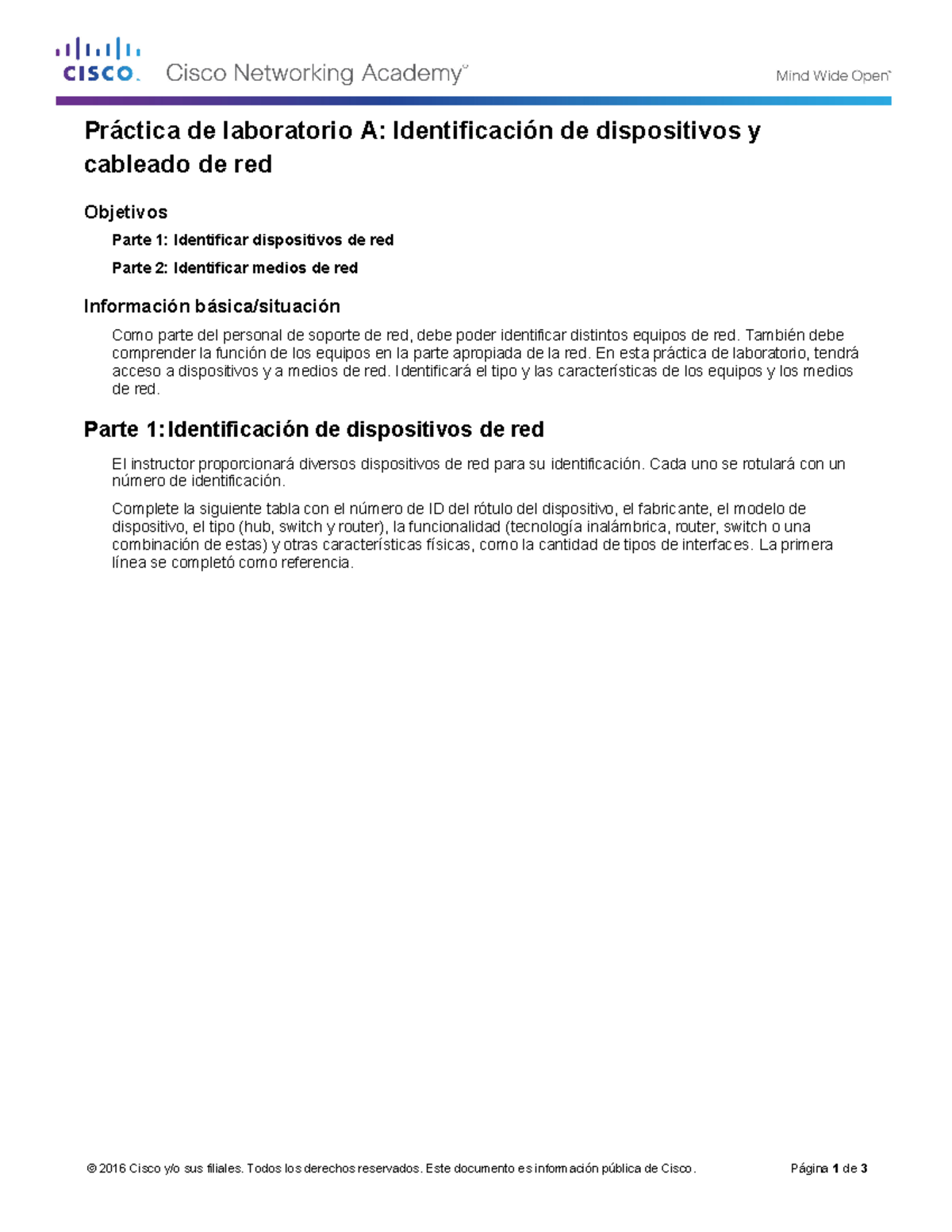 4.1.2.4 Lab - Identifying Network Devices and Cabling - Página 1 de 3 Práctica de laboratorio A ...