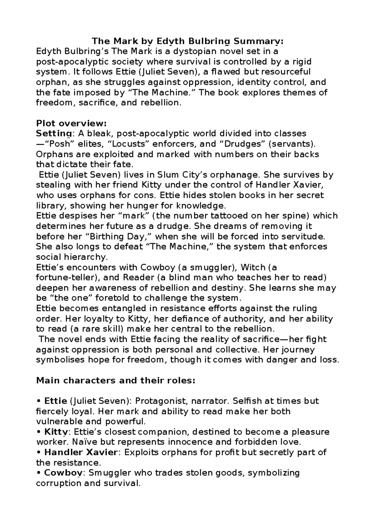 The Mark (Dystopian Novel) - Summary of Edyth Bulbring's Story - Studocu