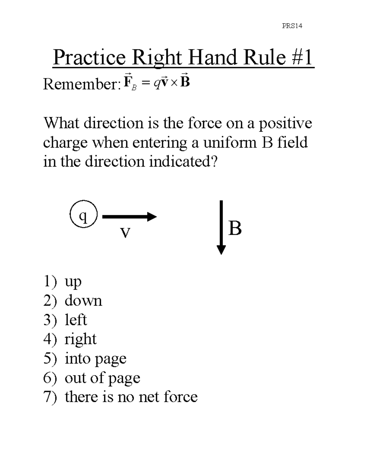 PRS14 Practice on Right Hand Rule and Hall Effect Concepts - Studocu