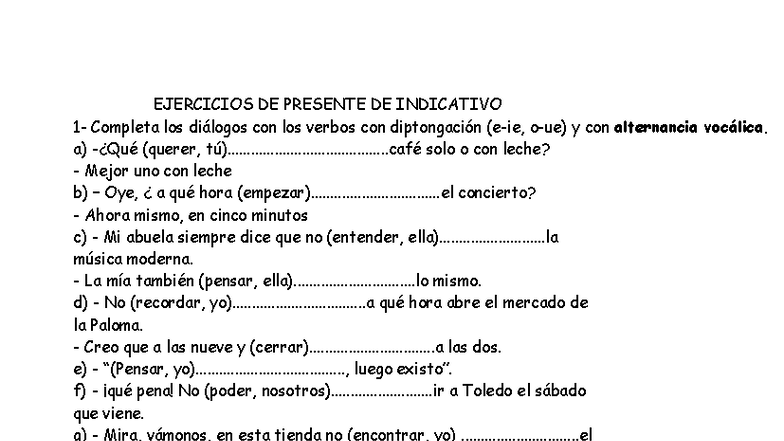 Ejercicios de Presente de Indicativo - EJERCICIOS DE ESPAÑOL - Studocu