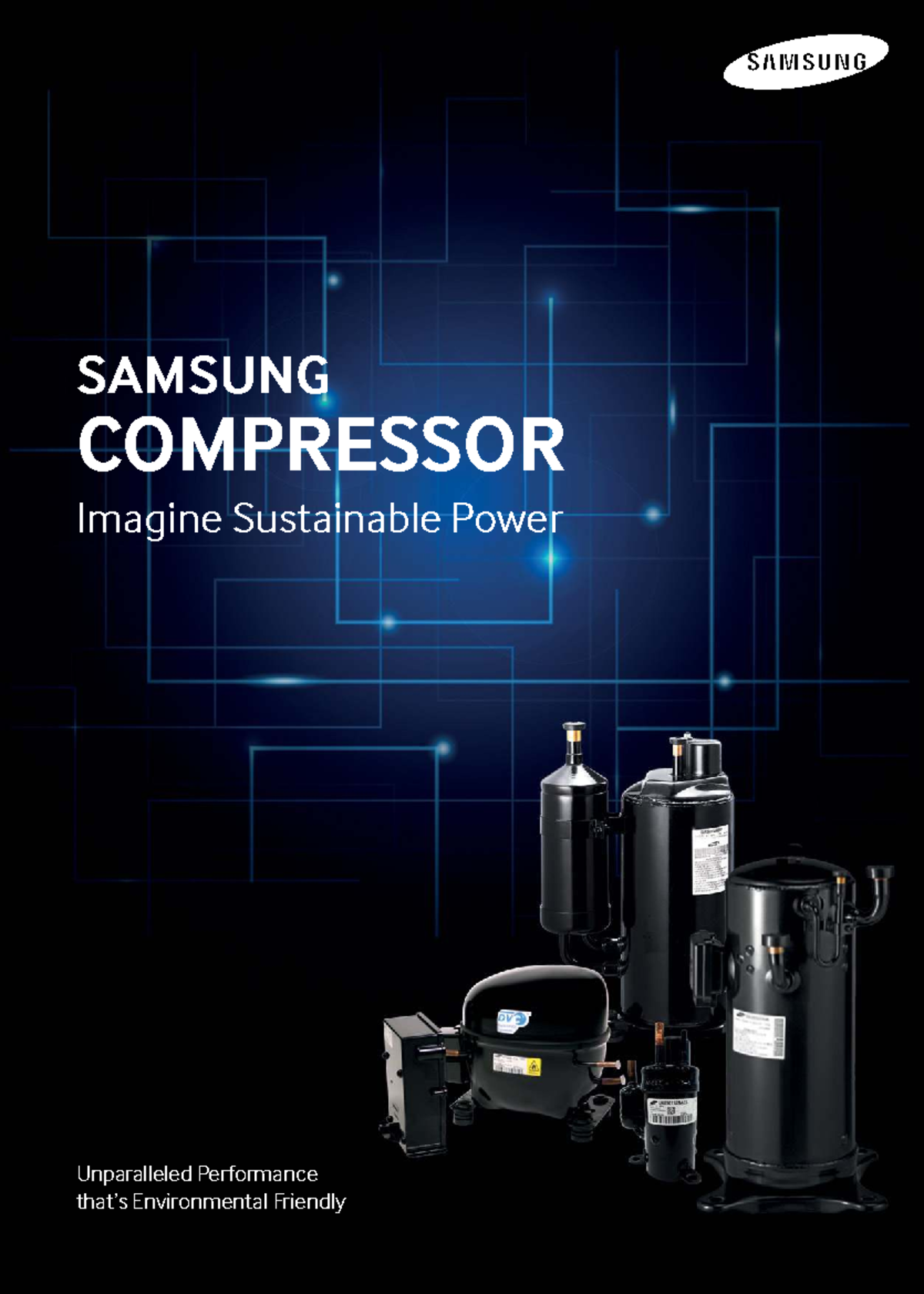 SAMSUNG Compressor Catalogue 2015: Sustainable Power & Performance ...