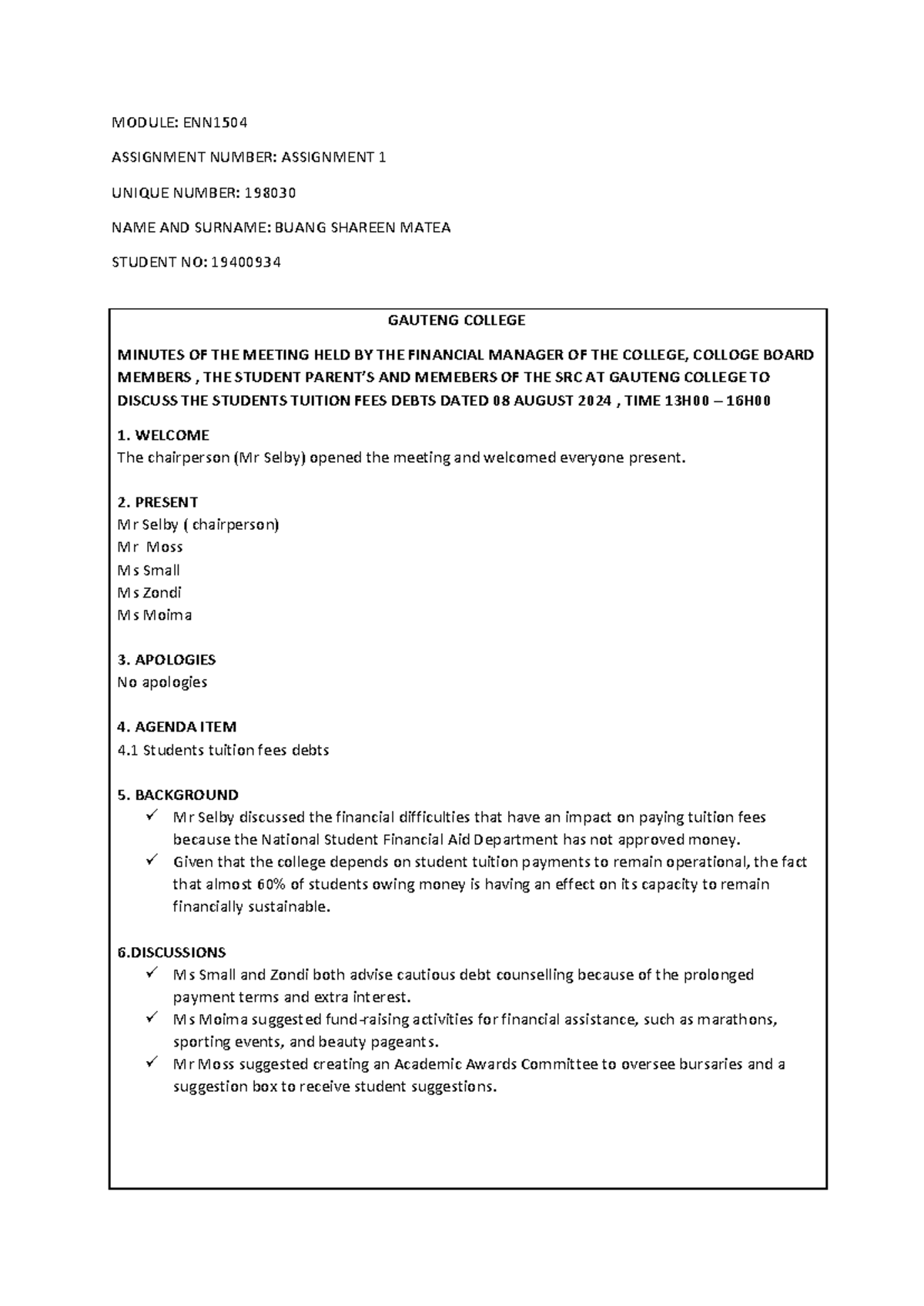 ENN1504 Assignment 1 - GO THROUGH THE TUTORIAL LETTER FOR MORE GUIDANCE - MODULE: ENN ASSIGNMENT ...