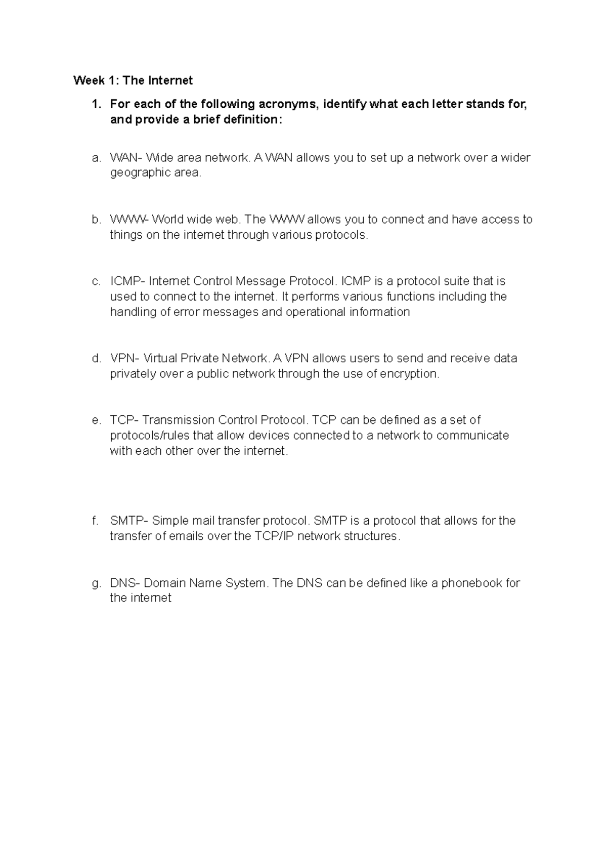 Practice Short Answer Questions - Week 1: The Internet 1. For each of ...