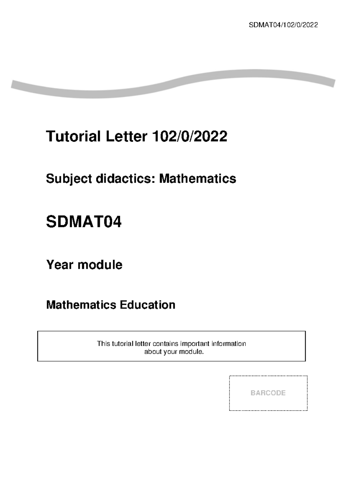 SDMAT04 Tutorial 102 - Mathematics Didactics Assessment Overview 2022 ...