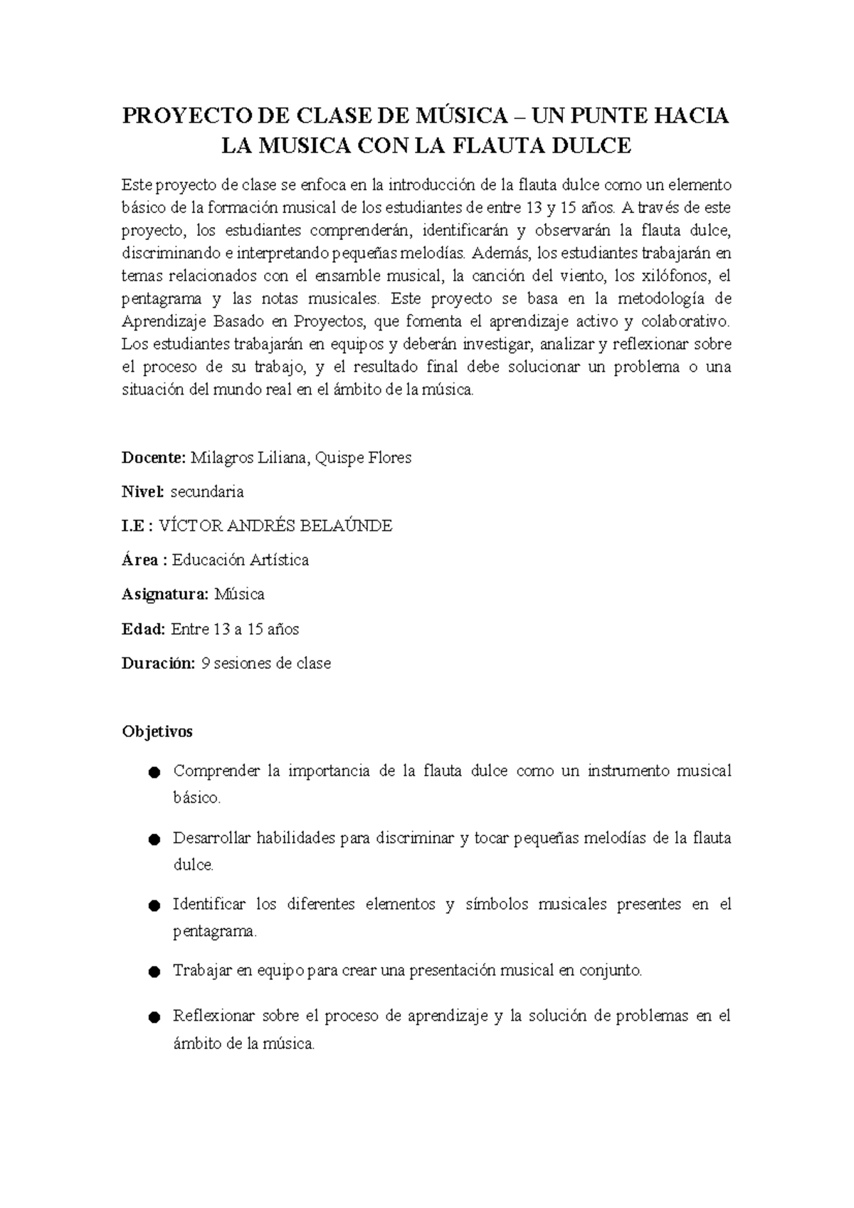PROYECTO DE CLASE DE MÚSICA: APRENDIENDO CON LA FLAUTA DULCE - Studocu