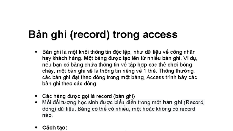 Hướng dẫn sử dụng Bản ghi (Record) trong Access - Studocu
