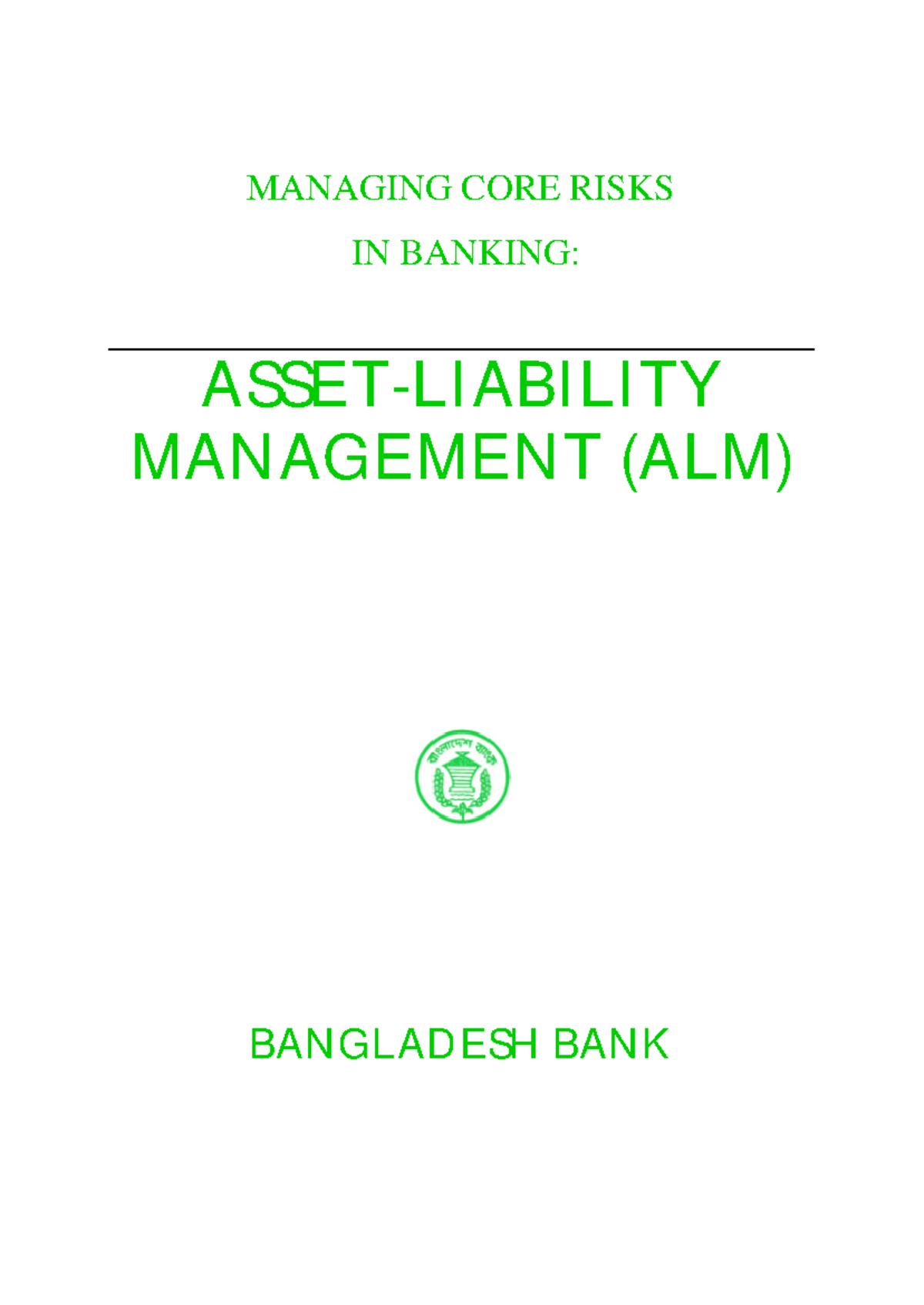 Managing Core Risks in Banking: ALM Guidelines for Bangladesh Bank ...