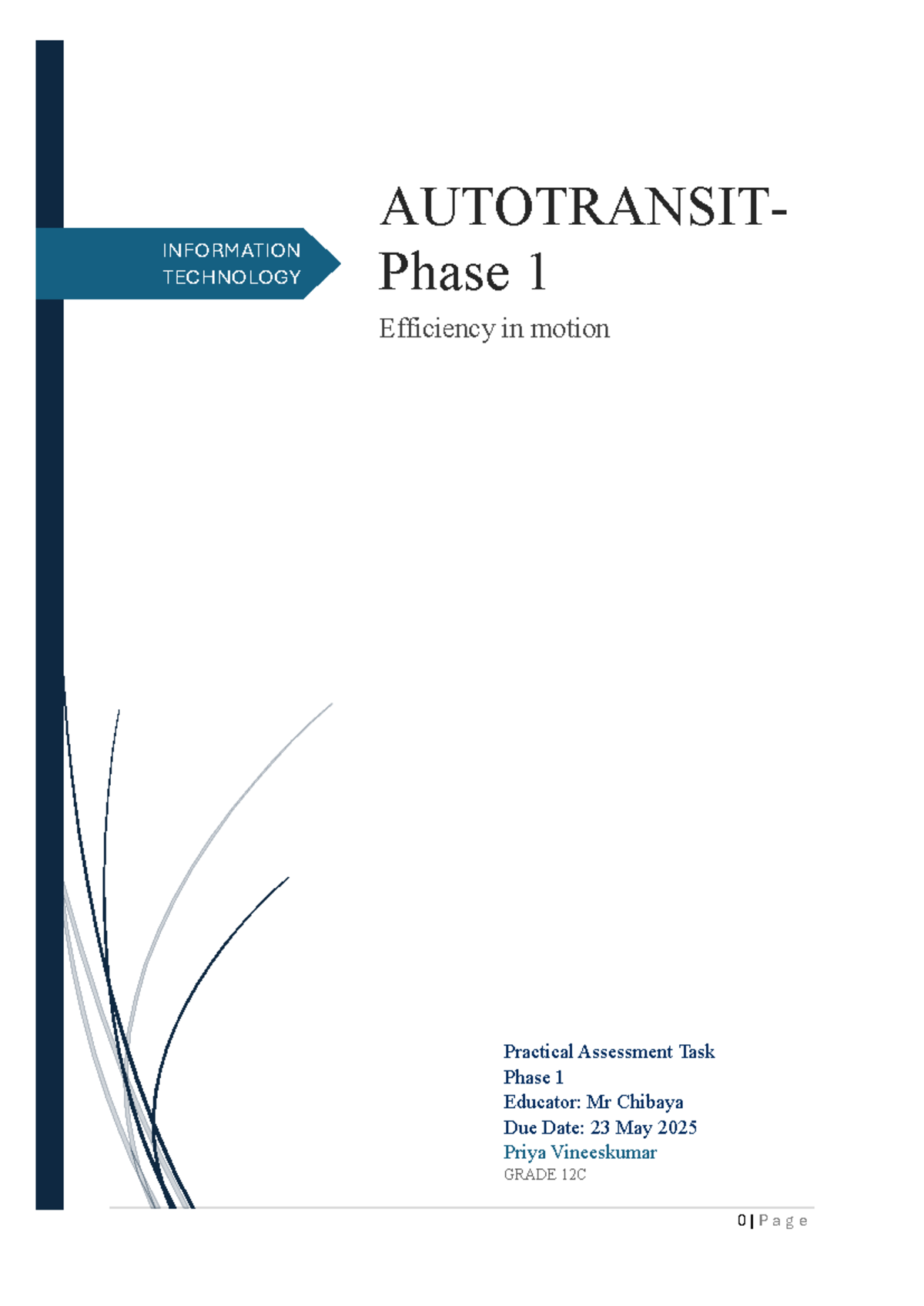 INFORMATION TECHNOLOGY AUTOTRANSIT PAT Phase 1 Practical Assessment ...