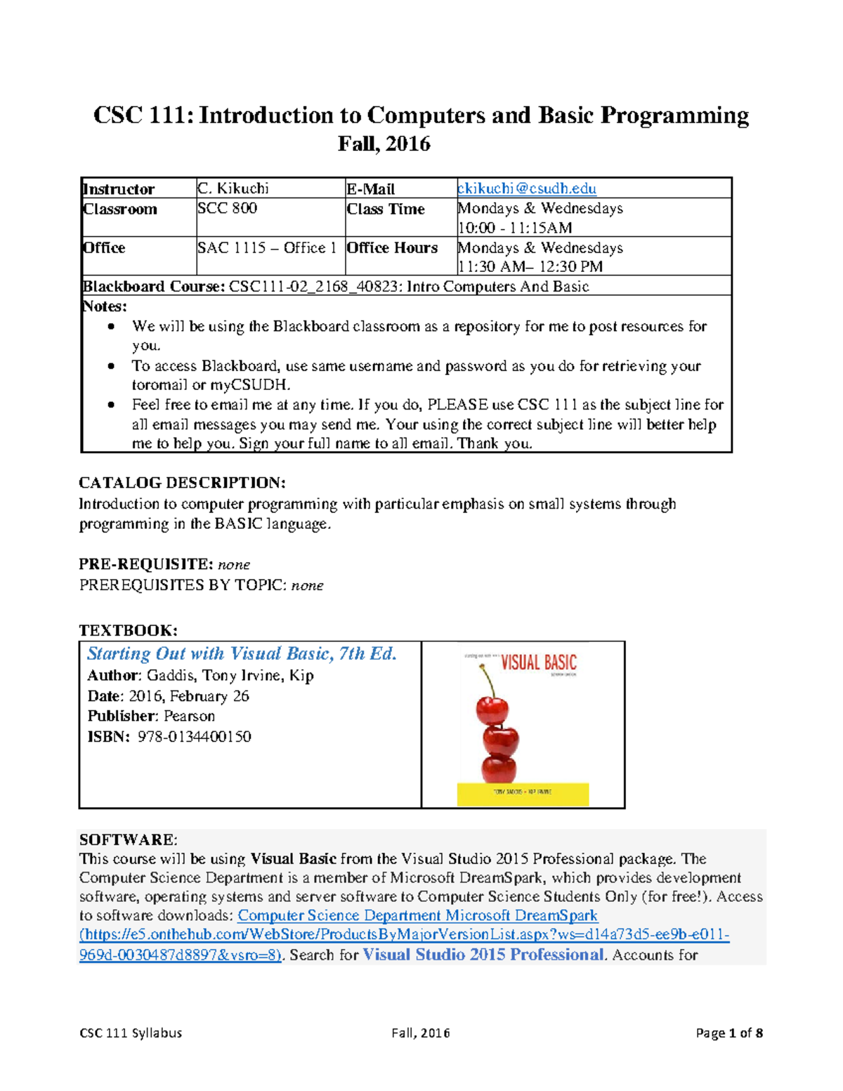 Syllabi CSC111 - Lecture notes 2 - CSC 111: Introduction to Computers ...