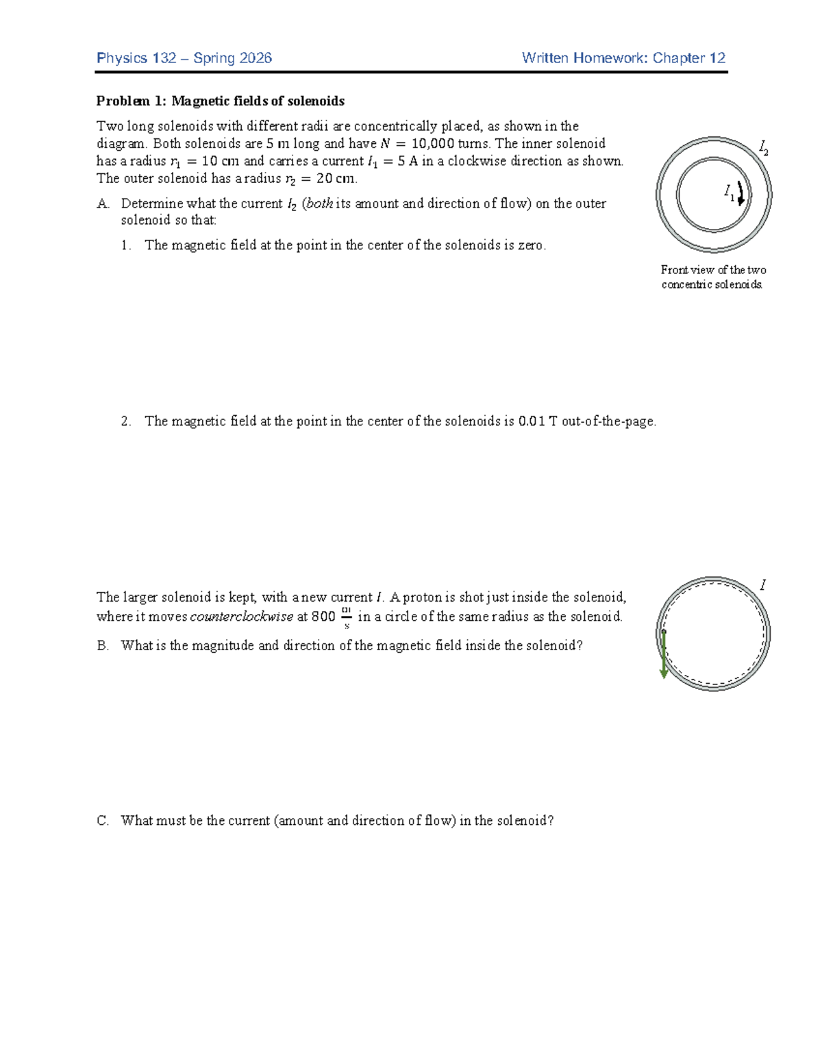 Physics 132 Spring 2026 Written Homework: Ch 12 Solenoid Magnetic ...