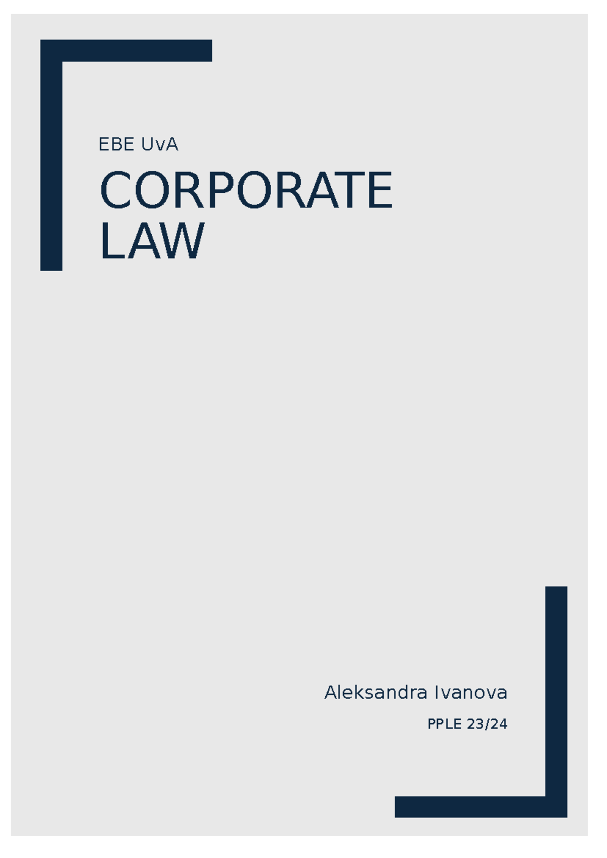 Corporate Law Overview: EBE UvA PPLE Lecture Notes and Tutorials ...