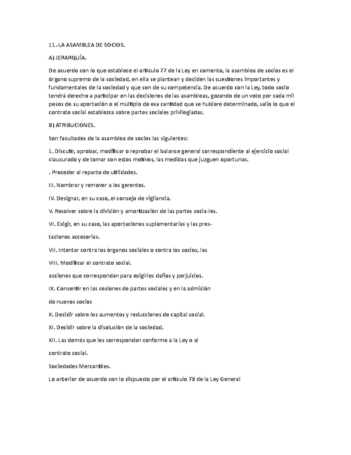 Derecho - .dddddddddd - 11.-LA ASAMBLEA DE SOCIOS. A) JERARQUÍA. De ...