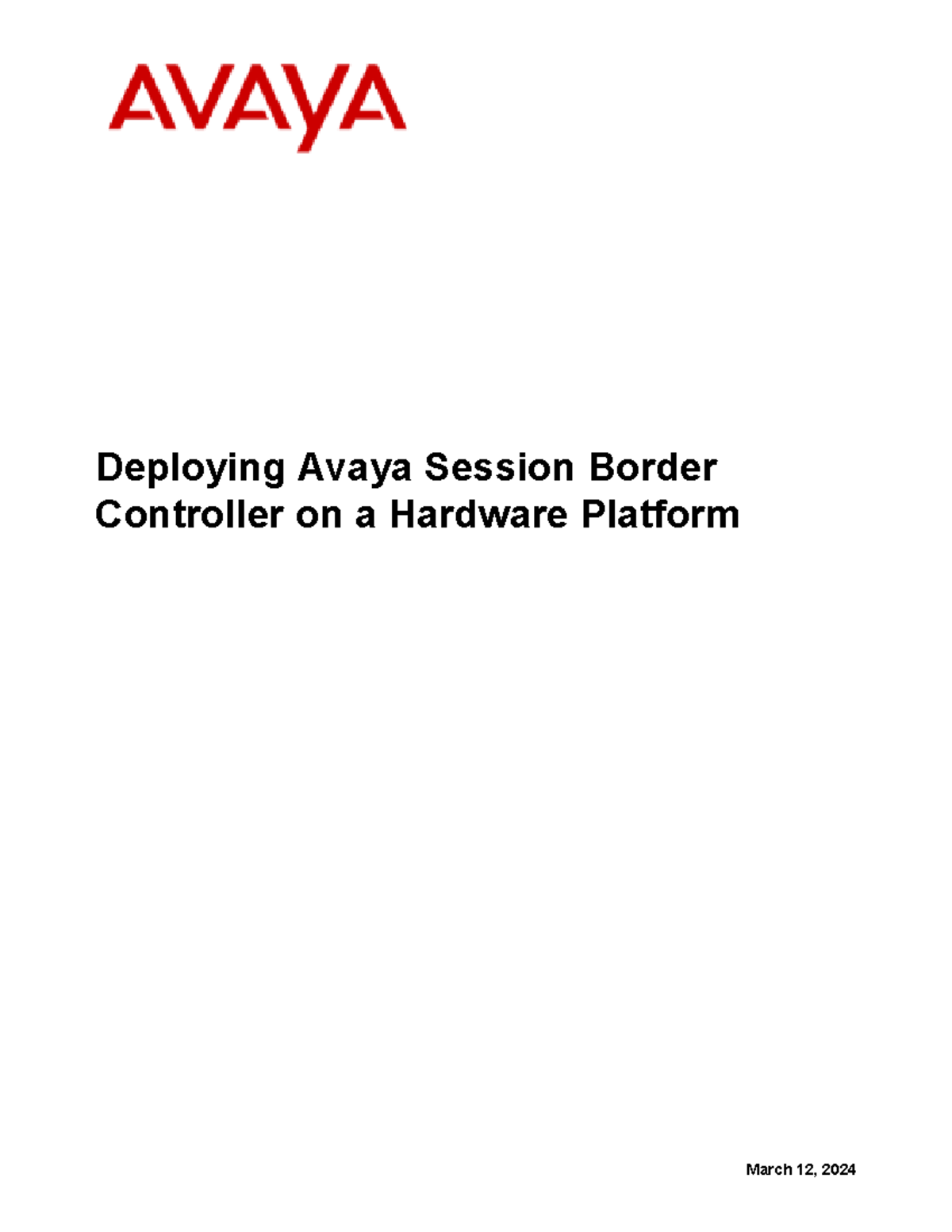 Deploying Avaya SBC on Hardware Platform - Installation Guide (Mar 2024 ...