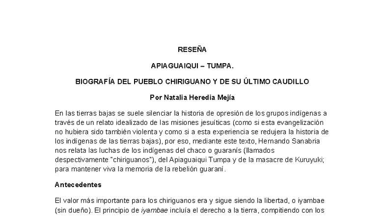Reseña 4: Historia de Apiaguaiqui Tumpa, Último Caudillo Chiriguano ...