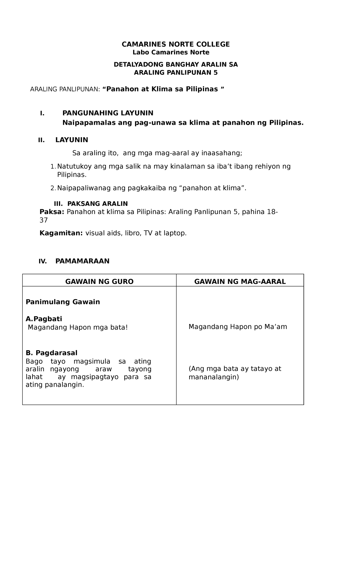 CAMARINES NORTE COLLEGE Detailed Lesson Plan in Araling Panlipunan 5 ...