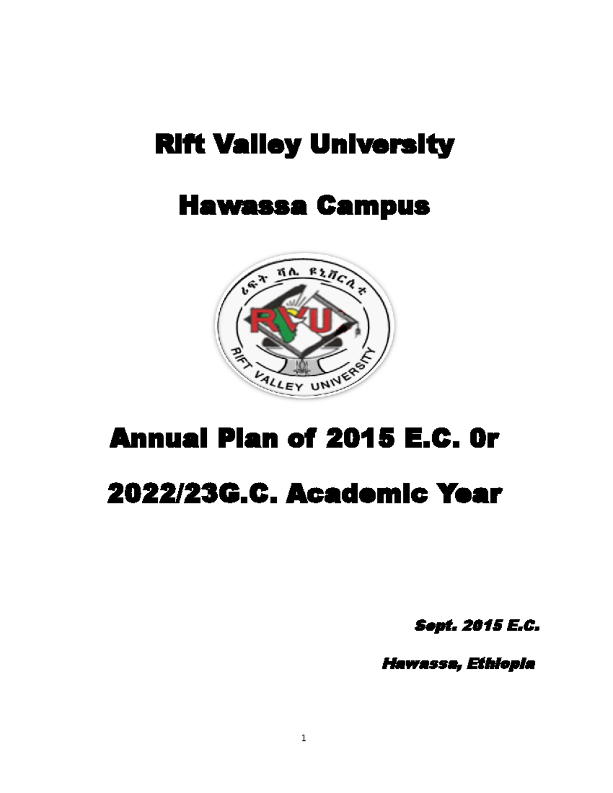 Annual Plan 2015 E.C. for Hawassa Campus of RVU: Key Strategies and ...