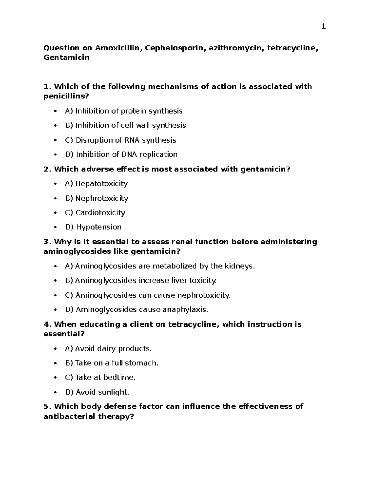 Exam 4 amoxi,ceph,azith,tetra,gent Practice questions - Question on ...
