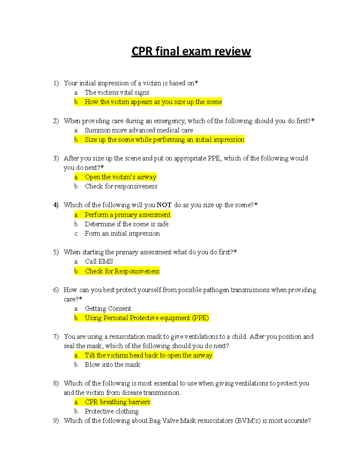 CPR final exam review - CPR final exam review Your initial impression ...