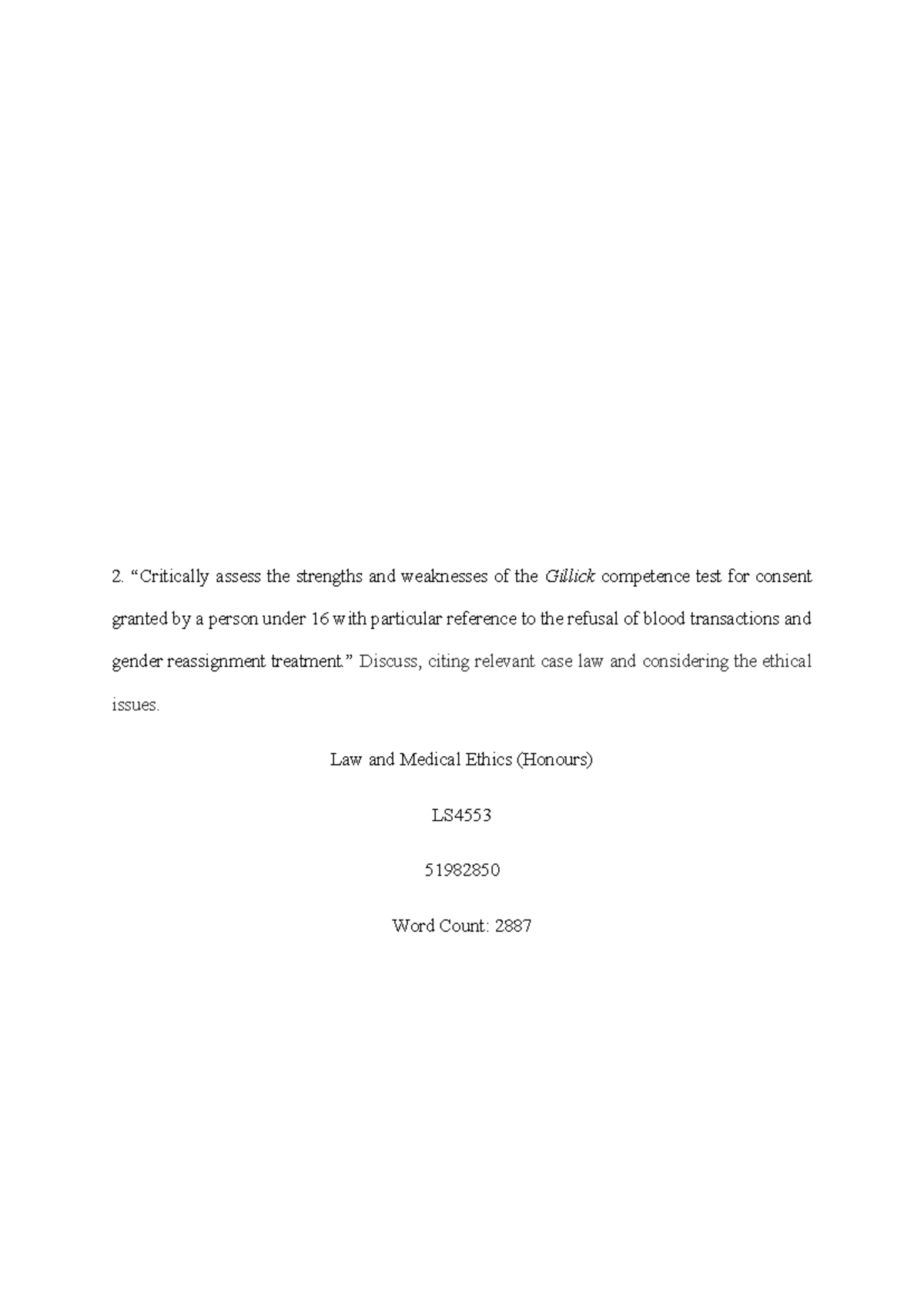 Gillick Competence Test & Consent: Strengths and Weaknesses (LAW 5198 ...