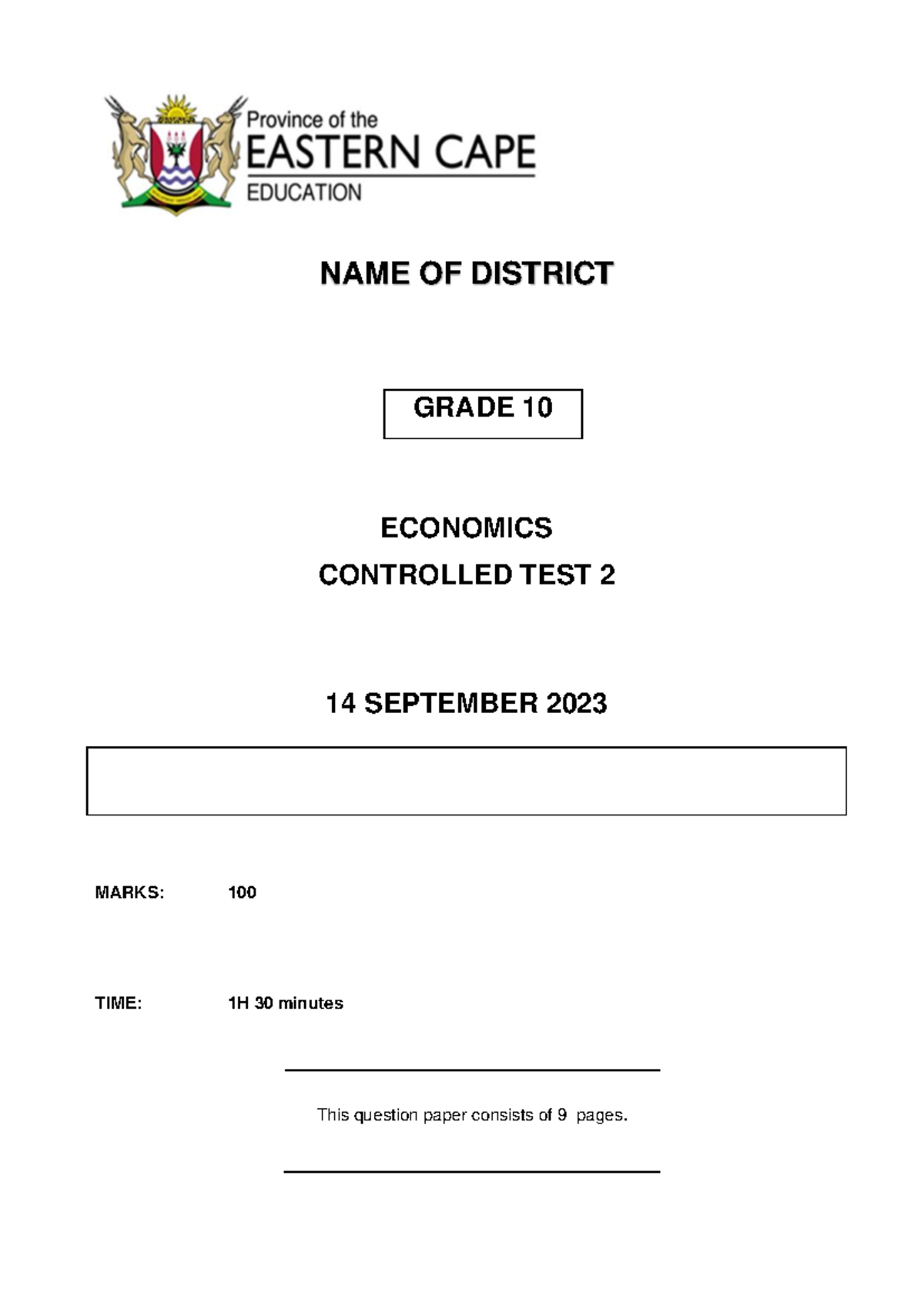 Grade 10 SEPT 2023 TEST QP Final - NAME OF DISTRICT GRADE 1 0 ECONOMICS ...