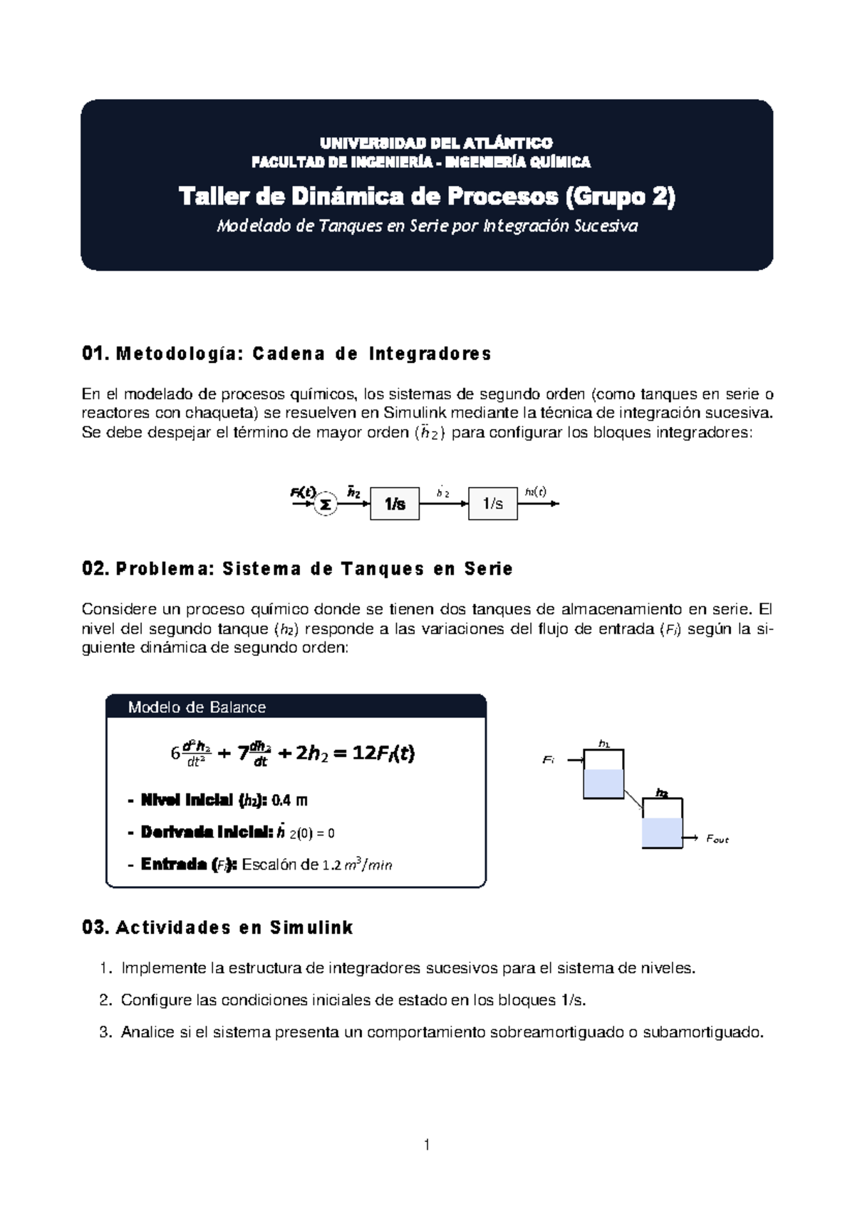 Taller de Dinámica: Modelado de Tanques en Serie en Simulink - Studocu