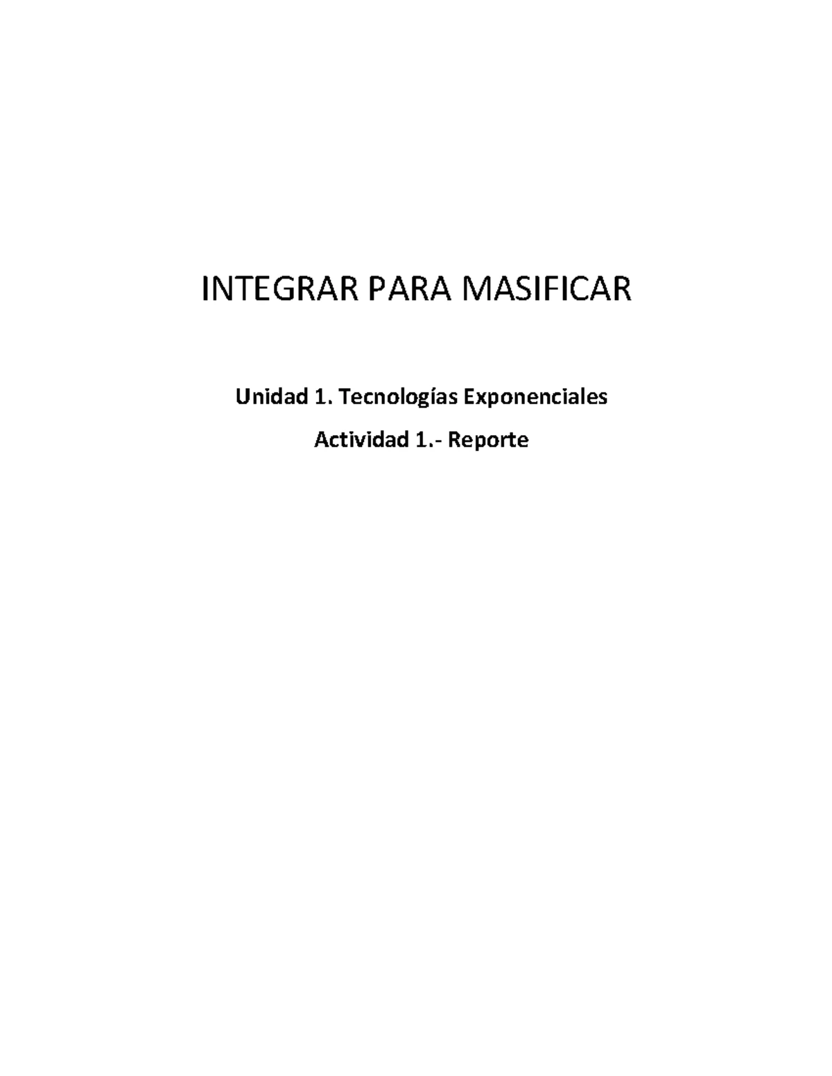 Integrar para masificar A6 - Realiza un mapa de Interconectividad. Este ...