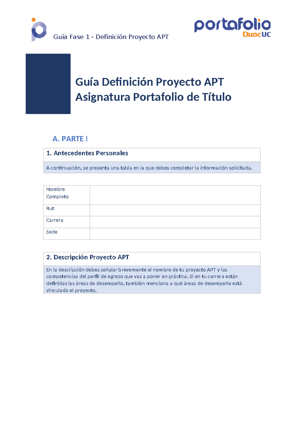 Guía Fase 1: Definición del Proyecto APT - Asignatura Portafolio de ...