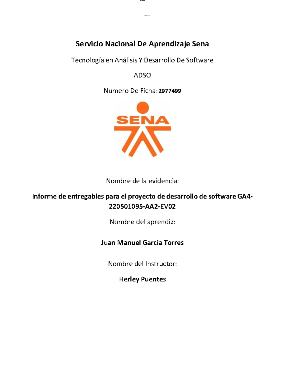 Informe de Entregables del Proyecto de Desarrollo de Software GA4-220501095-AA2-EV - Studocu
