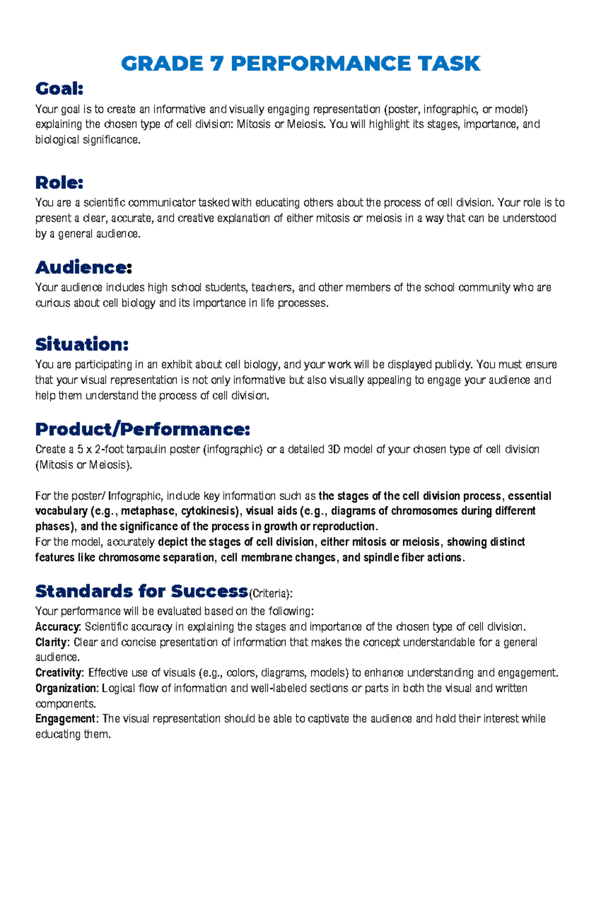 7- Performance task - GRADE 7 PERFORMANCE TASK Goal: Your goal is to ...