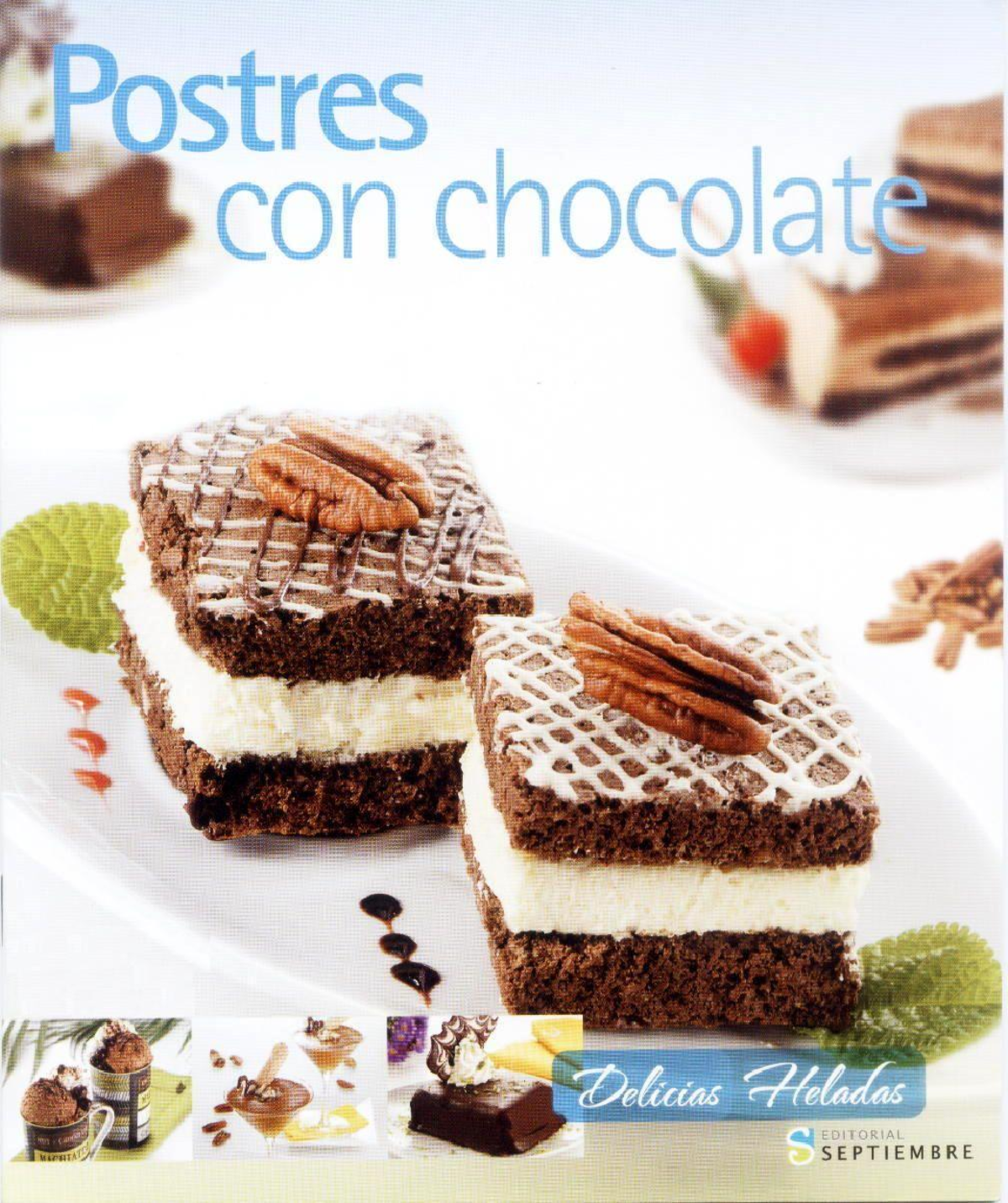 Postres Con Chocolate - Mari Carmen Finocchiario Notes - Studocu